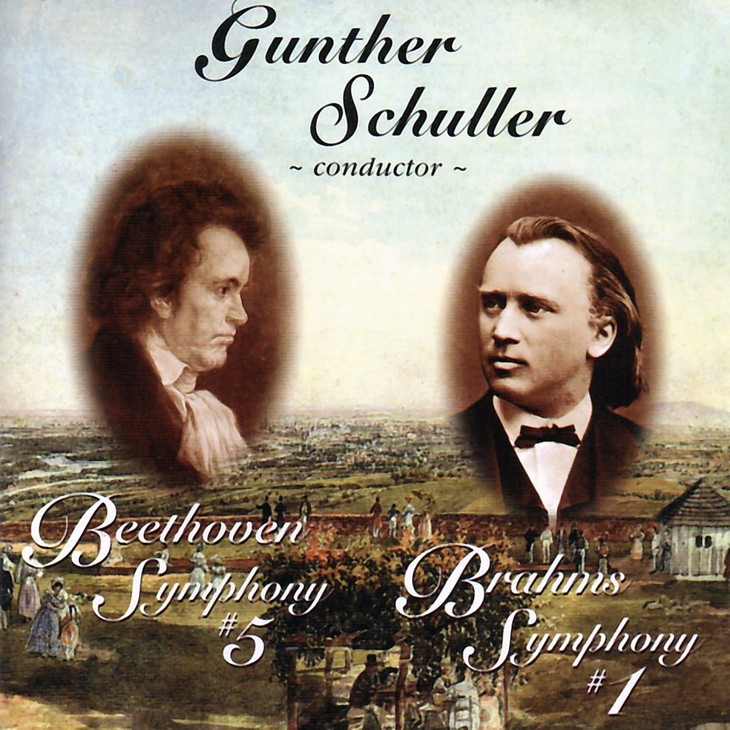 GM2051 Gunther Schuller: Beethoven: Symphony No. 5 Brahms: Symphony No ...
